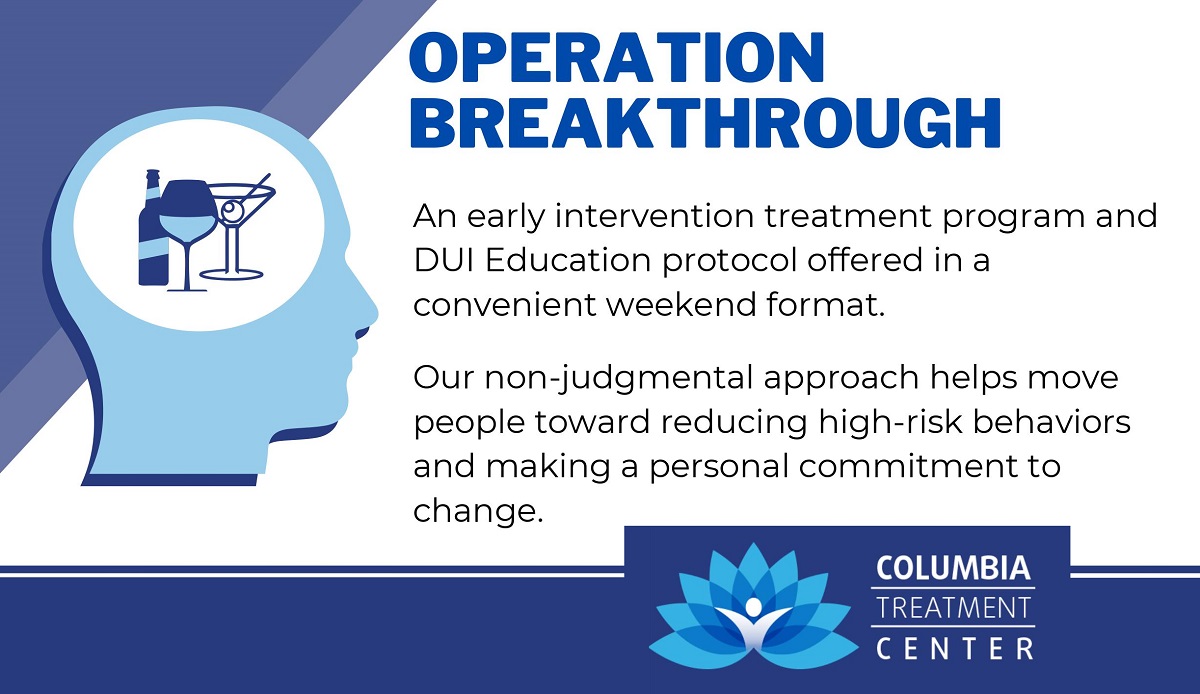 Operation Breakthrough - Columbia Treatment Center